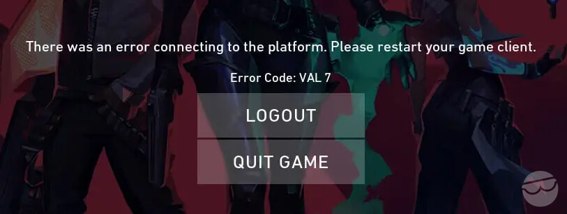 How to Fix Valorant Error Code 7, VAL 7 Error Solution